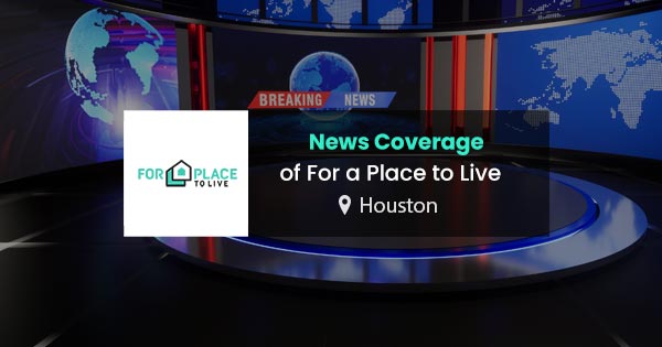 News Coverage of For A Place To Live